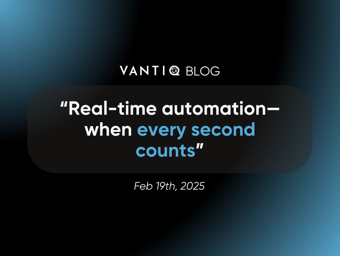 Real-time automation—when every second counts